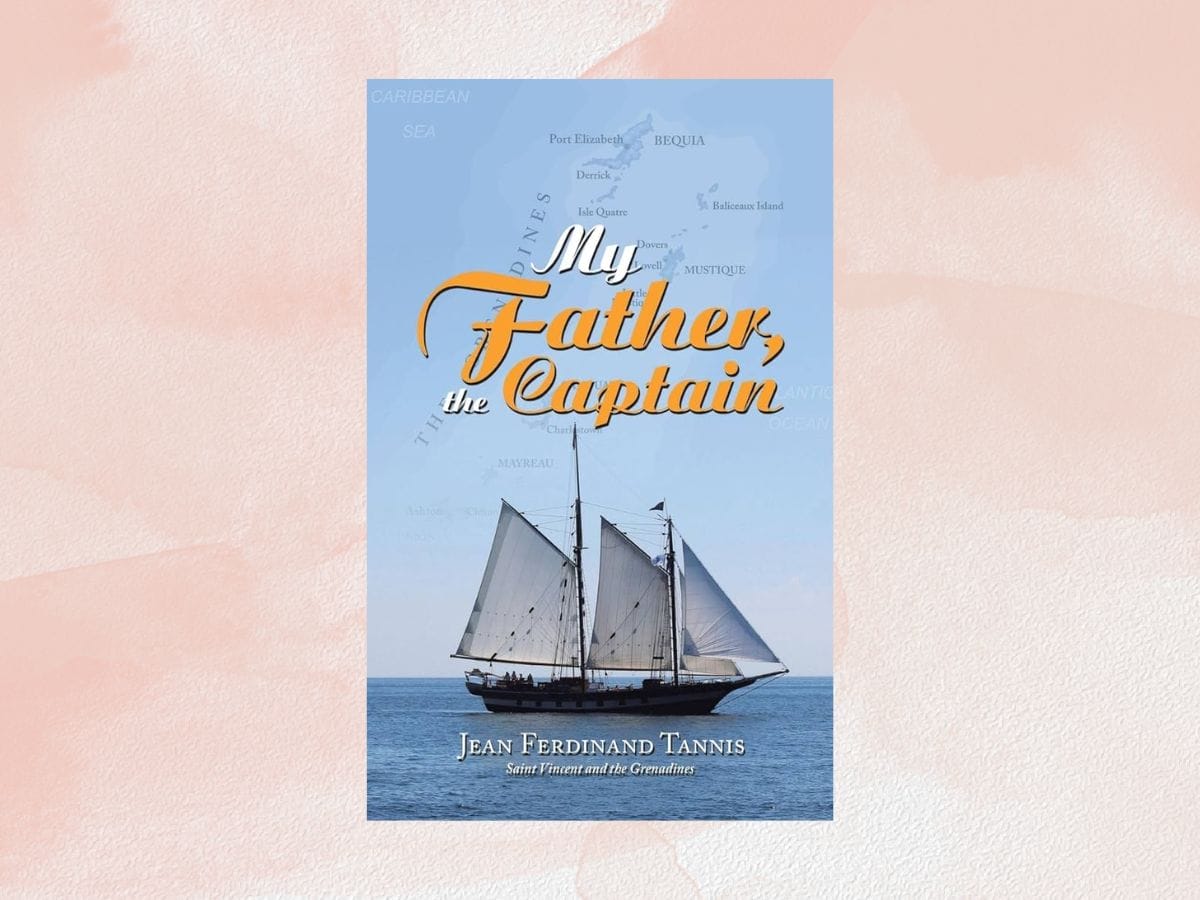 MY FATHER, THE CAPTAIN by Jean Ferdinand Tannis - WebTalkRadio.net