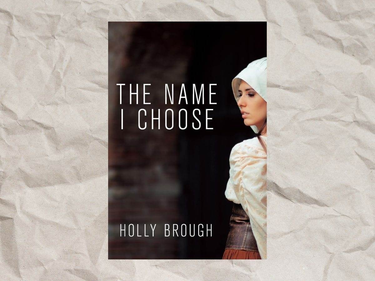 The Name I Choose by Holly Brough - WebTalkRadio.net